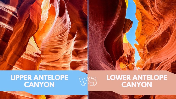 Upper vs Lower Antelope Canyon: Which One to Choose?